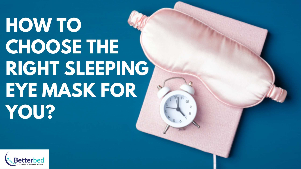 Why You Need a Sleeping Eye Mask : The Secret to Better Sleep